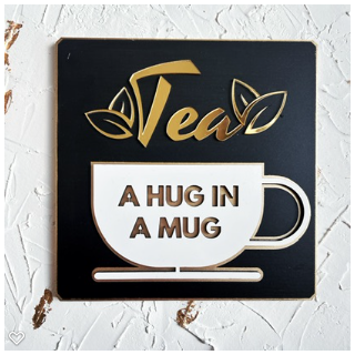 Custom Tea Sign – House of Sosa